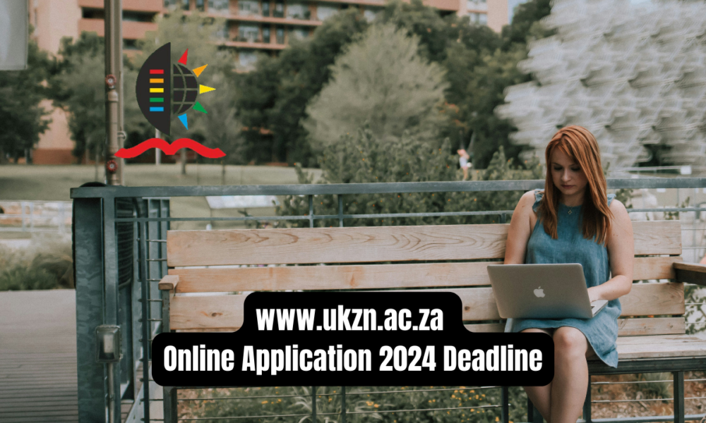 Ukzn Ac Za Online Application 2024 Deadline